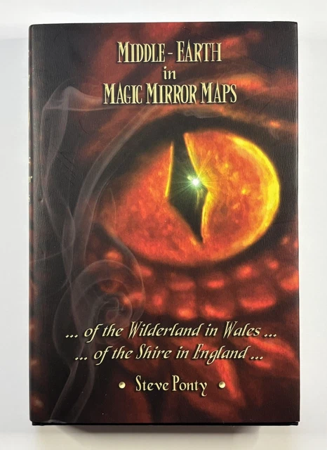 LOTR MIDDLE EARTH In Magic Mirror Maps Steve Ponty. H/B 1st Ed Signed ...
