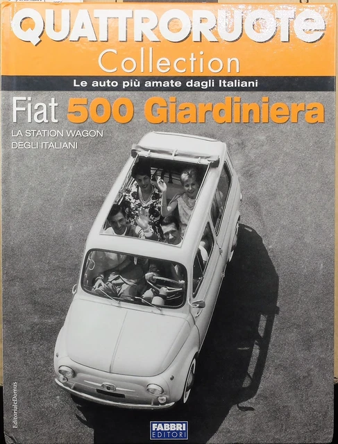 QUATTRORUOTE COLLECTION FIAT 500 GIARDINIERA Model Car Book £9.67 ...