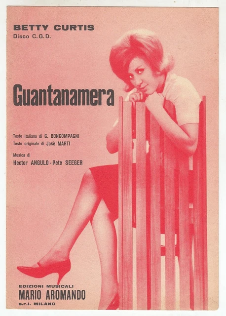 SPARTITO BETTY CURTIS Guantanamera - 1967 Hector Angulo Pete Seeger EUR ...