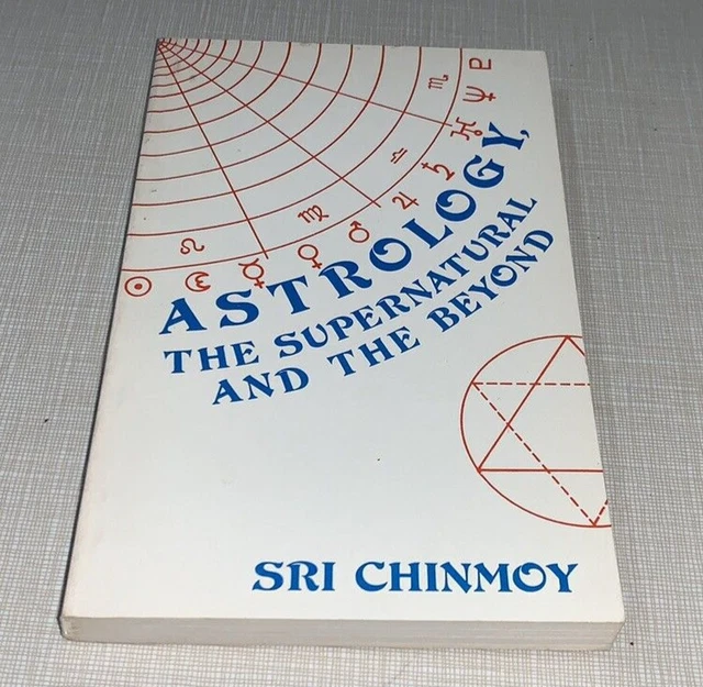 ASTROLOGY, THE SUPERNATURAL and the Beyond Sri Chinmoy 1973 Occult £36.62 - PicClick UK