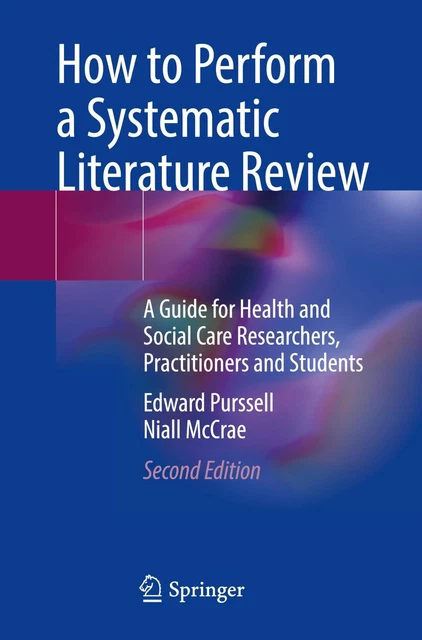 HOW TO PERFORM a Systematic Literature Review: A Guide for Health and ...