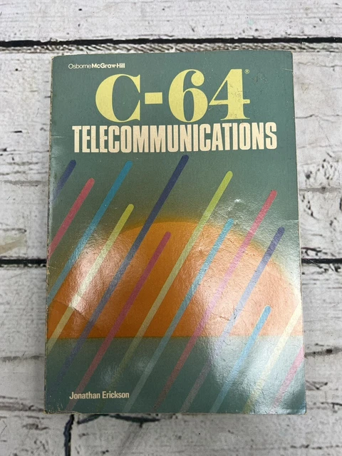 C-64 TELECOMMUNICATIONS JONATHAN Erickson VTG 1985 Trade Paperback Book ...