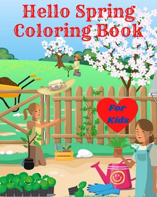 HELLO SPRING COLORIAGE Book pour enfants : pages à colorier printemps ...