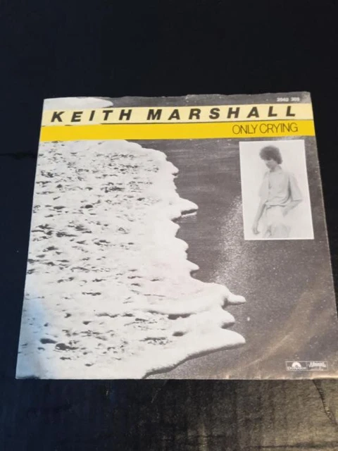 KEITH MARSHALL : ONLY CRYING - Disque 45 Tours - 1981 EUR 2,30 ...