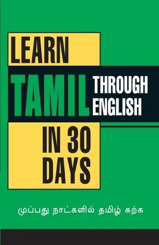 KRISHNA GOPAL VIKAL Learn Tamil in 30 Days Through English (Poche) EUR 16,68 - PicClick FR