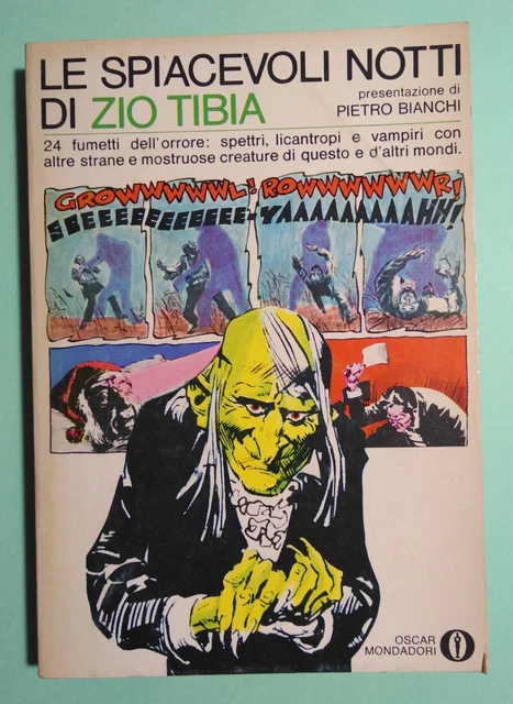 LE SPIACEVOLI NOTTI di zio Tibia Presentatzione a Cura di Pietro Bianchi 1965 EUR 8,00 - PicClick IT