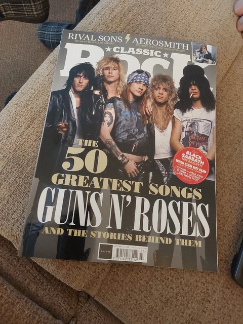 CLASSIC ROCK MAGAZINE Issue 315 July 2023 Guns N Roses Rival Sons ...