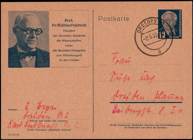 DDR; 12 PF. Pieck Sonderpostkarte Prof. Dr. Friedrich 1953 innerhalb ...