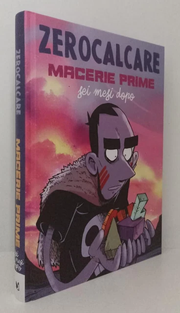 FV- MACERIE PRIME SEI MESI DOPO - ZEROCALCARE - BAO - 1a ED. 2018 - C - F23 EUR 11,99 - PicClick IT