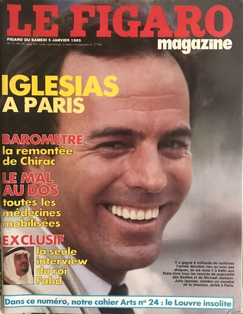 LE FIGARO MAGAZINE Julio Iglesias Mal De Dos Louvre Catherine Nay Yves ...