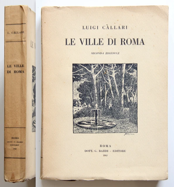 LE VILLE DI Roma Luigi Callari 1943 illustrato Bardi Editore EUR 30,00 ...