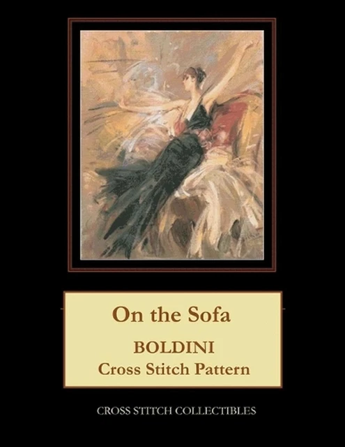 ON THE SOFA: Boldini Cross Stitch Pattern by Cross Stitch Collectibles ...