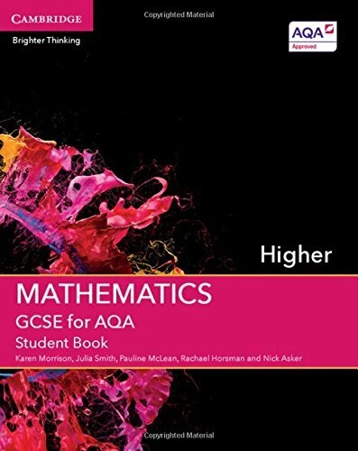 GCSE MATHEMATICS FOR AQA Higher Student Book (GCSE Mathematics... by ...
