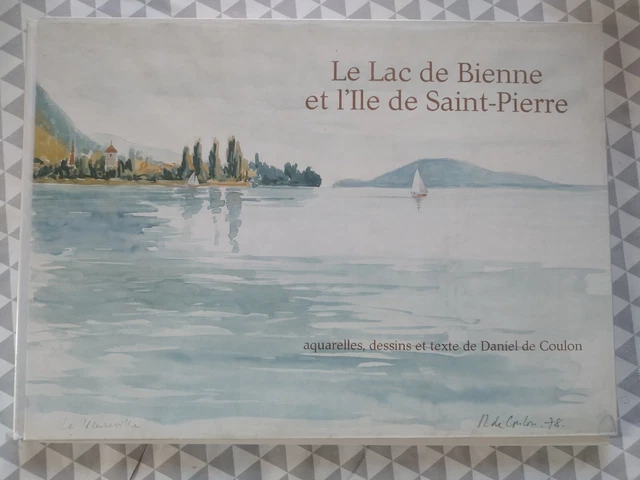 LE LAC DE BIENNE ET L ILE DE SAINT PIERRE Aquarelles dessins Daniel de ...
