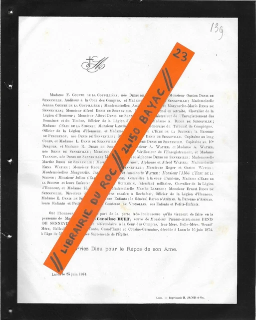 FAIRE PART DECES + Marie Caroline HUET Vve DENIS de SENNEVILLE + 1874 ...