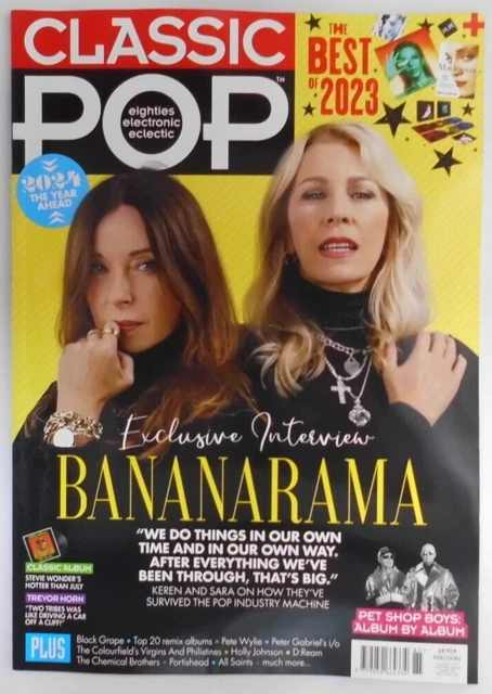 CLASSIC POP MAGAZINE Jan/Feb 2024 Bananarama exclusive interview + Best ... CLASSIC POP MAGAZINE Jan/Feb 2024 Bananarama exclusive interview + Best ...