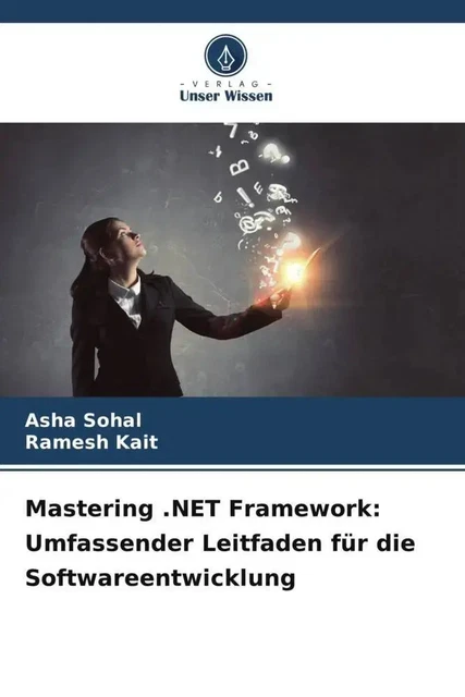 MASTERING .NET FRAMEWORK: Umfassender Leitfaden für die Softwareentwicklung EUR 43,90 - PicClick DE