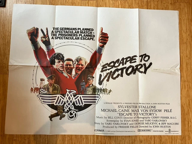 ESCAPE TO VICTORY 1981 ORIGINAL UK QUAD POSTER 30 X 40 INCHES £37.12 ...