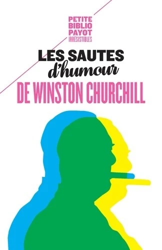 LES SAUTES D'HUMOUR de Winston Churchill - Dominique Enright - V2026580 ...