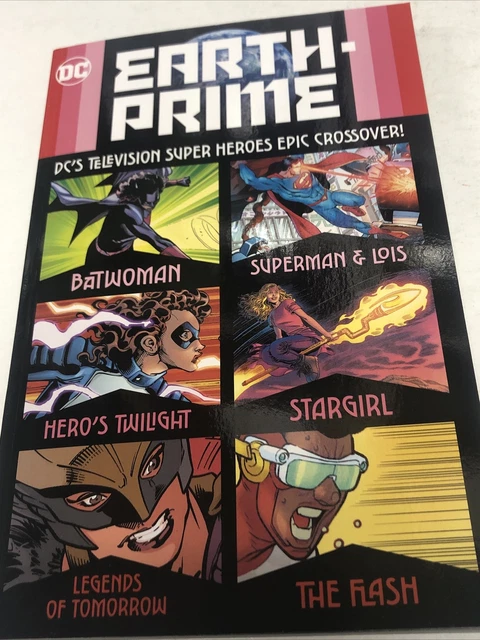 EARTH PRIME DC’S Television Super Heroes Epic Crossover (2022) DC TPB SC $35.00 - PicClick CA