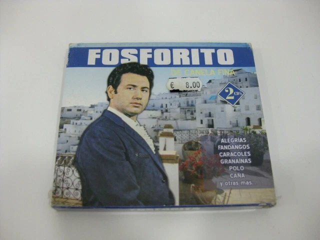 FOSFORITO 2CD DE Cannelle Fine (Alegrías, Fandangos, Granainas ...