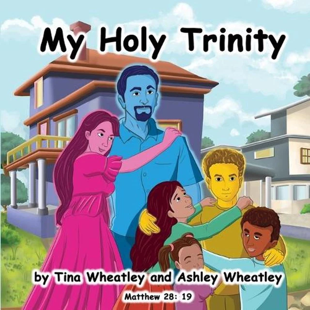 MY HOLY TRINITY by Tina Wheatley and Ashley Wheatley Paperback Book EUR ...