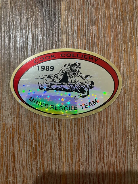 COOK COLLIERY MINES Rescue Team 1989 - Red - Hologram MINING STICKER $1 ...