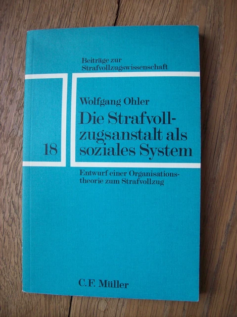 OHLER DIE STRAFVOLLZUGSANSTALT als soziales System ...