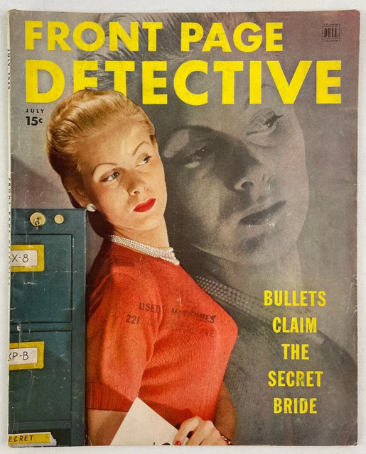 FRONT PAGE DETECTIVE Magazine, July 1949, Vintage True Crime Stories ...