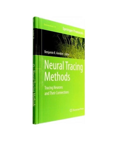 NEURAL TRACING METHODS: Tracing Neurons and Their Connections EUR 59,08 - PicClick FR