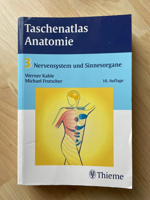 TASCHENATLAS ANATOMIE 3, Nervensystem und Sinnesorgane, Thieme 10 ...