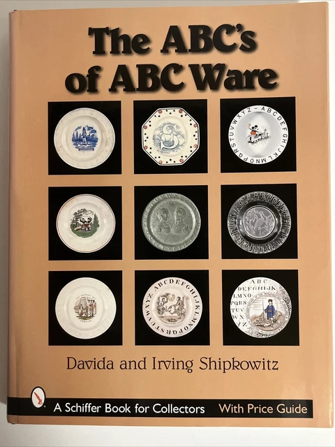 Identifying And Price Guide To Alphabet Ware “the Abcs Of Abc Ware