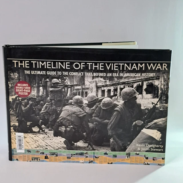 THE TIMELINE OF the Vietnam War Kevin Dougherty & Jason Stewart HC Book ...