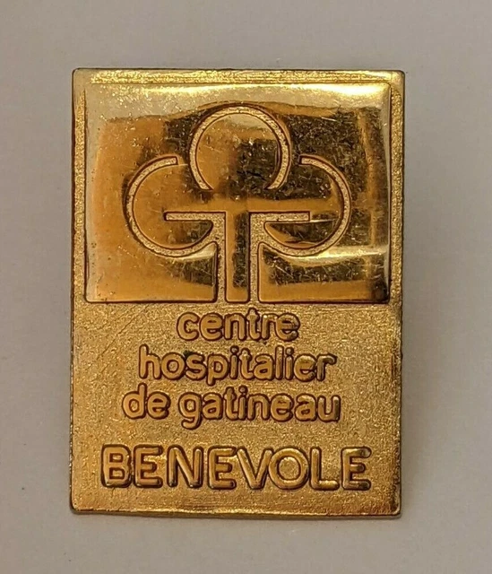 VINTAGE CENTRE HOSPITALIER De Gatineau Benevole Lapel Pin Volunteer ...