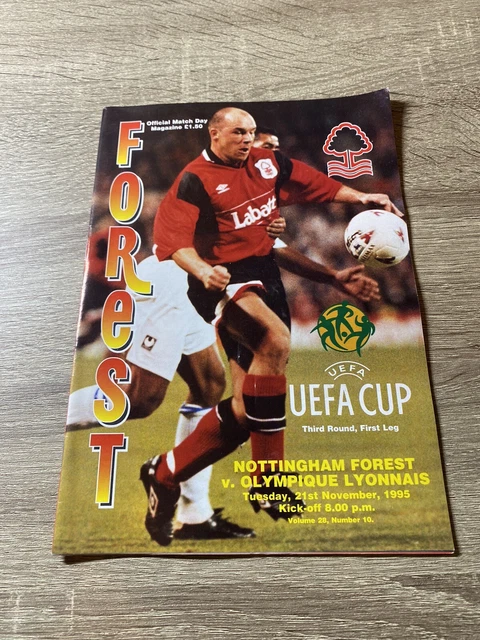 NOTTINGHAM FOREST V Olympique Lyonnais UEFA Cup 21/11/95 1995-96 ...
