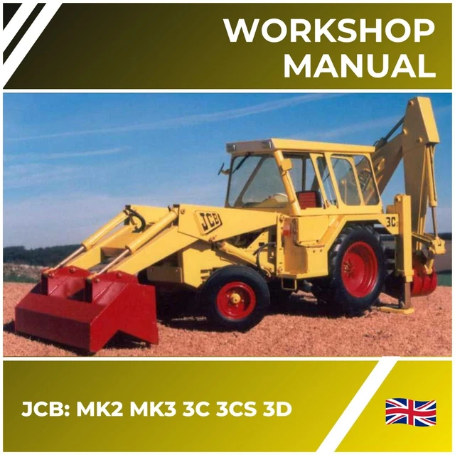 JCB MK2 MK3 3C 3CS 3D Repair Manual - ENGLISH - Workshop Service ...