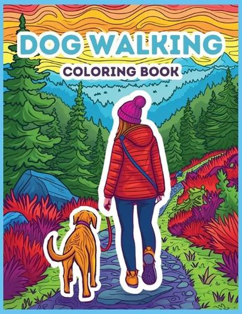 DOG WALKING COLORING Book: 50 Relaxing Coloring Sheets for Dog Lovers ...