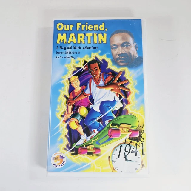 OUR FRIEND, MARTIN A Magical Movie VHS Martin Luther King Jr. MLK 1998 ...
