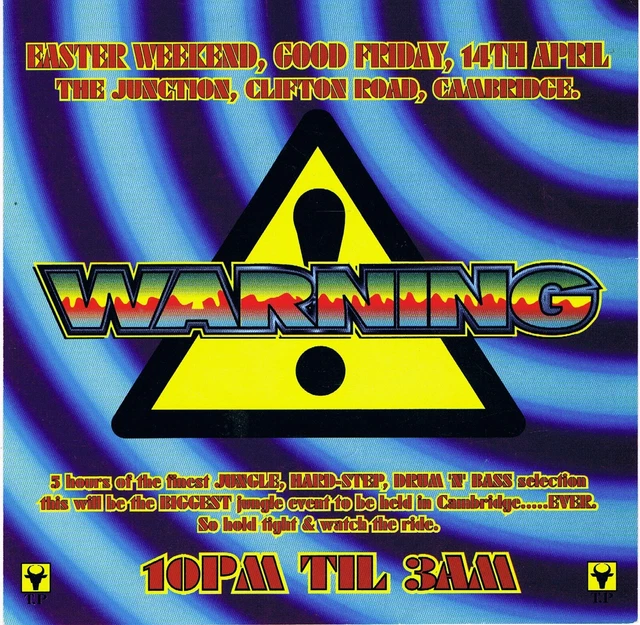 WARNING JUNGLE D&B Rave Flyer year unknown A5 Junction Cambridge Stuart ...
