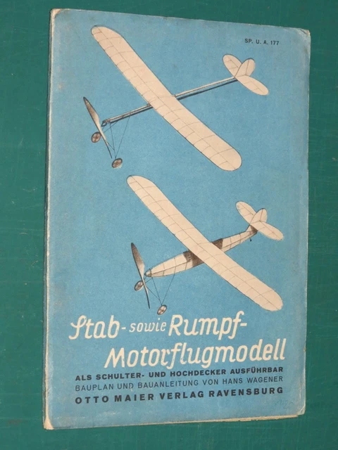 STAB SOWIE RUMPF Motorflugmodell Bauplan und Bauanleitung Hans WAGENER ...
