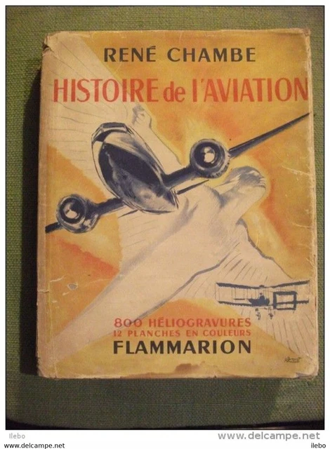 HISTOIRE DE L'AVIATION chambe 1948 illustré brenet avion photo ...