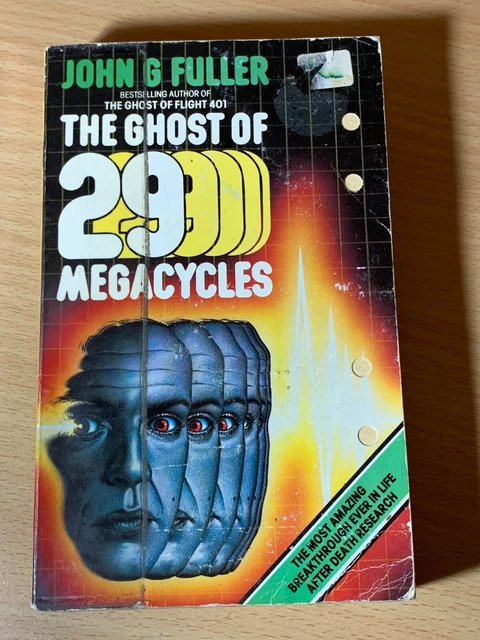 THE GHOST OF 29 Megacycles by John G. Fuller Supernatural (Paperback ...