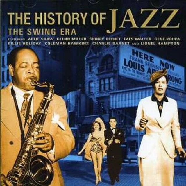 HISTORY OF JAZZ, The - The Swing Era CD Various Artists (2001) £19.99 ...