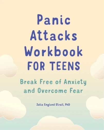 JULIA ENGLUND STRAIT Panic Attacks Workbook for Teens (Poche) EUR 17,65 ...