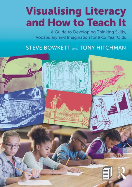 VISUALISING LITERACY AND How To Teach It: A Guide To Developing ...