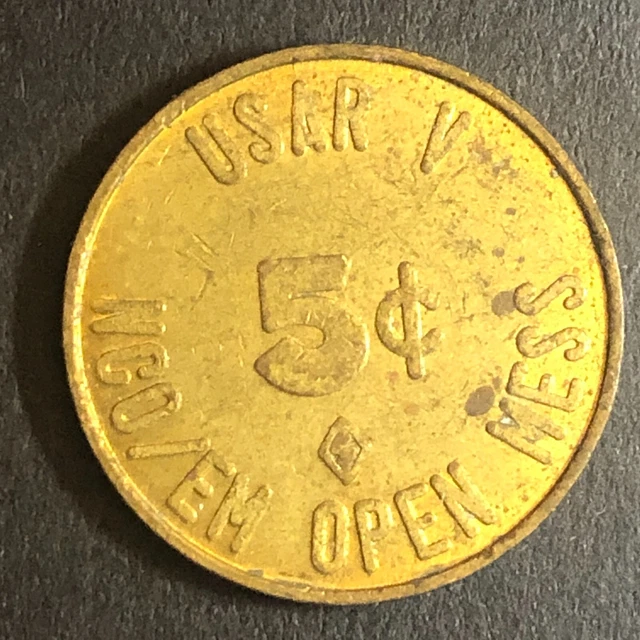 VIETNAM TRADE TOKEN Military USAR V NCO Open Mess 5c Tan Son Nhut 21mm ...