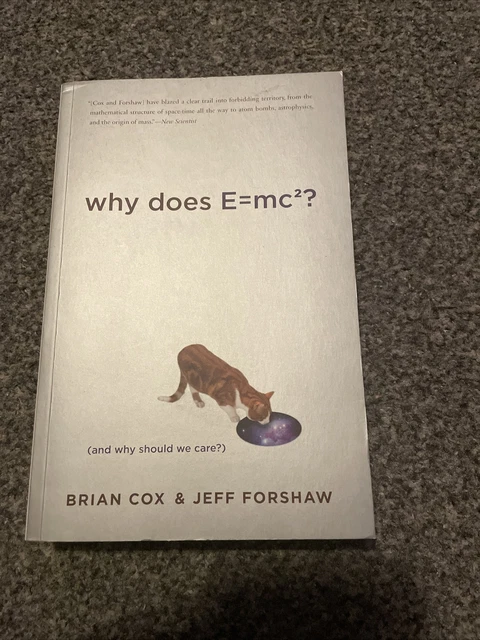 E=mc2 Explained For Everyone Book: Why Does E=mc2? (And Why Should We ...
