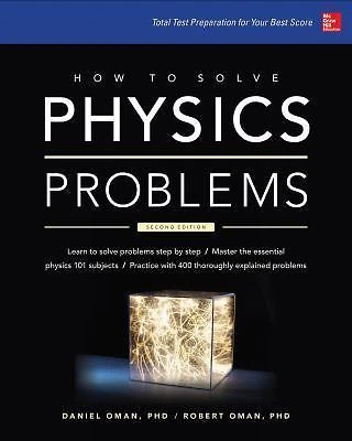 HOW TO SOLVE Physics Problems [ Oman, Daniel Milton ] Used - Very Good ...
