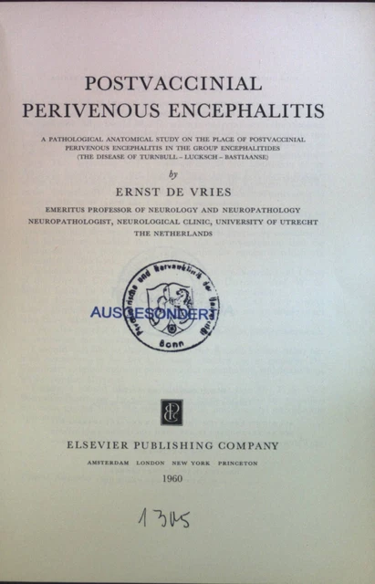POSTVACCINIAL PERIVENOUS ENCEPHALITIS Vries, Ernst de: EUR 33,00 ...