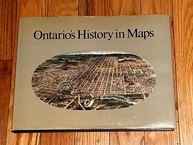 ONTARIO'S HISTORY IN Maps $115.00 - PicClick CA